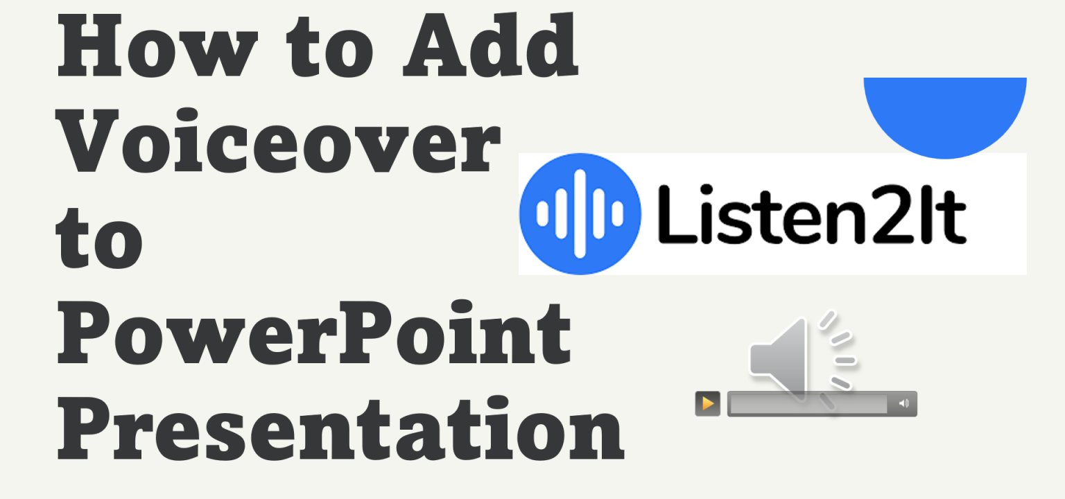 How To Add Voiceover To PowerPoint Slides In 5 Easy Steps Using AI Voice Generator Listen2It Blog how-to-add-voiceover-to-powerpoint-slides-in-5-easy-steps-using-ai-voice-generator-listen2it-blog